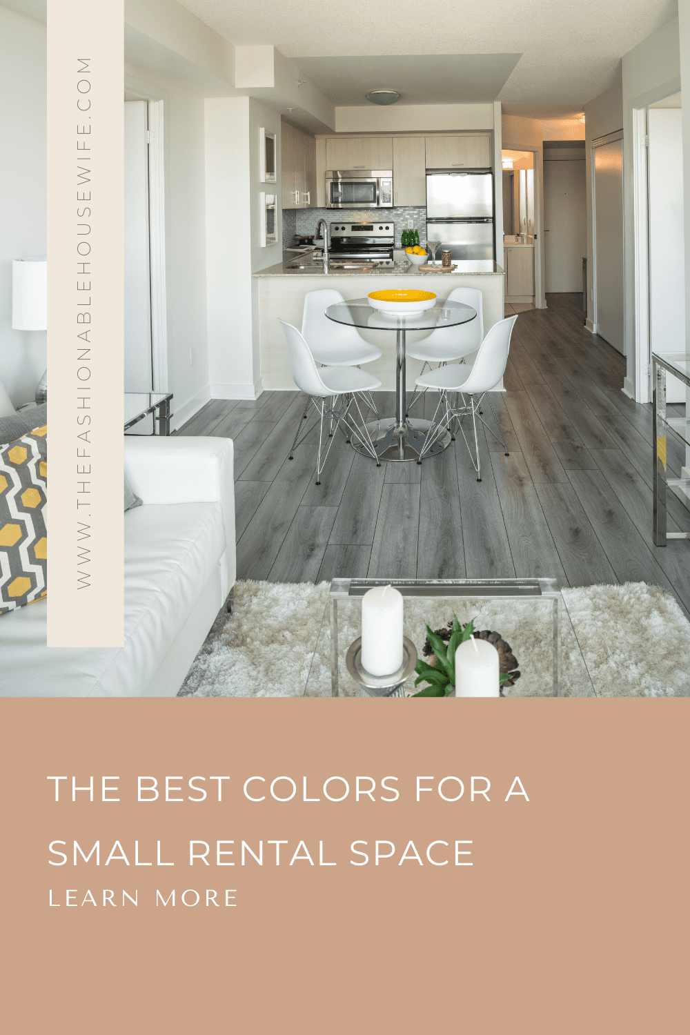 The Best Colors for a Small Rental Space | The Fashionable Housewife ...