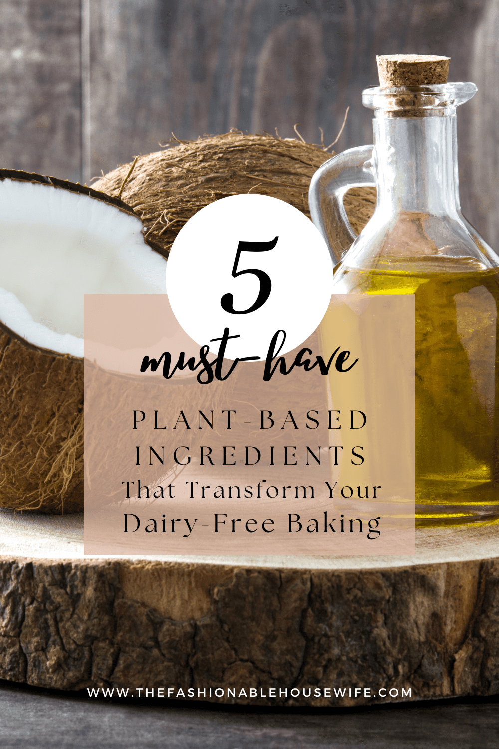 Five Must-Try Plant-Based Ingredients That Transform Dairy-Free Baking ...