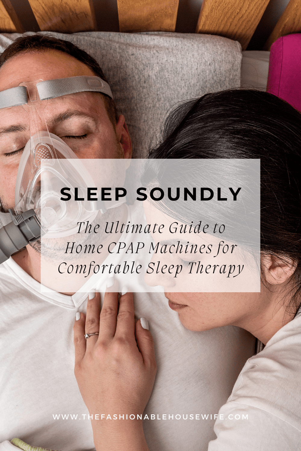 Sleep Soundly: The Ultimate Guide to Home CPAP Machines for Comfortable ...
